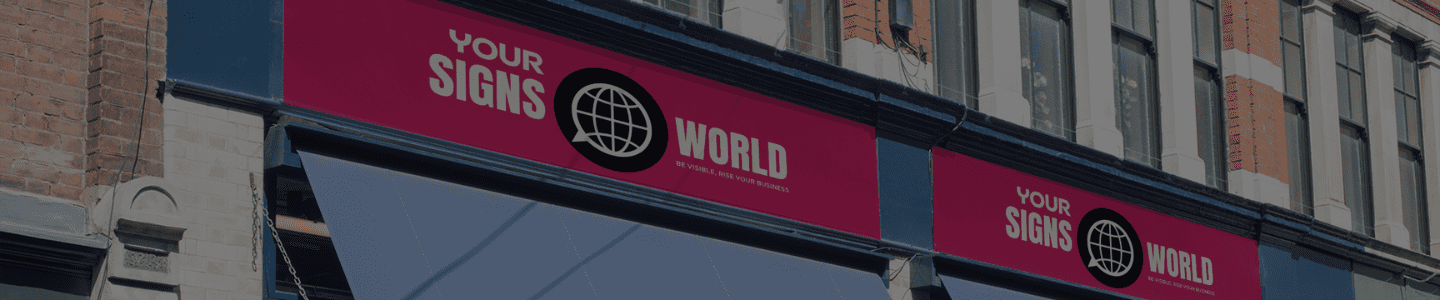 Your Signs World – Full Service Sign Company and Printing Services
